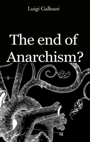 The End of Anarchism? | Elephant Archives